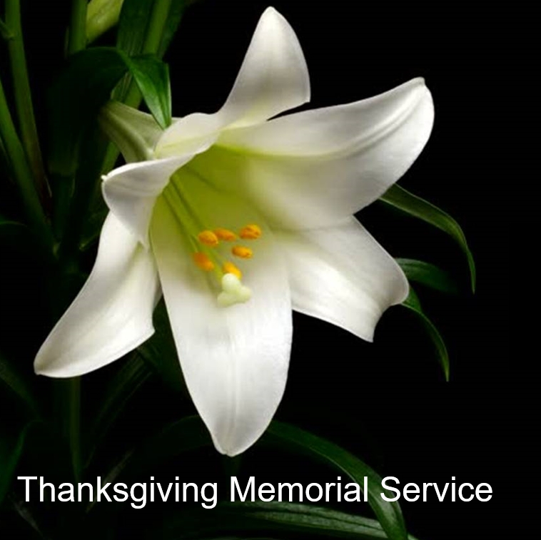 Annual Thanksgiving Memorial Service – The Chase Team